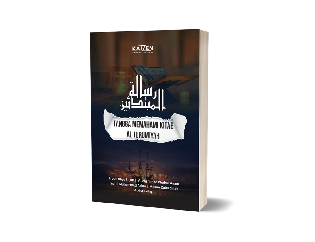 Tangga Memahami Kitab Al Jurumiyah – KAIZEN SARANA EDUKASI