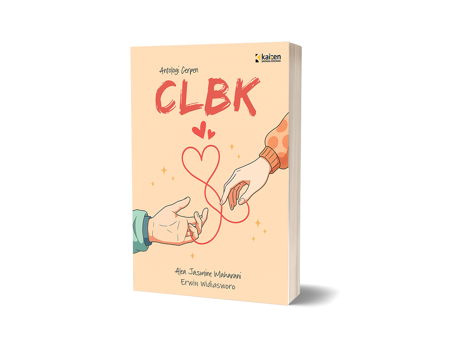 Antologi Cerpen CLBK – KAIZEN SARANA EDUKASI